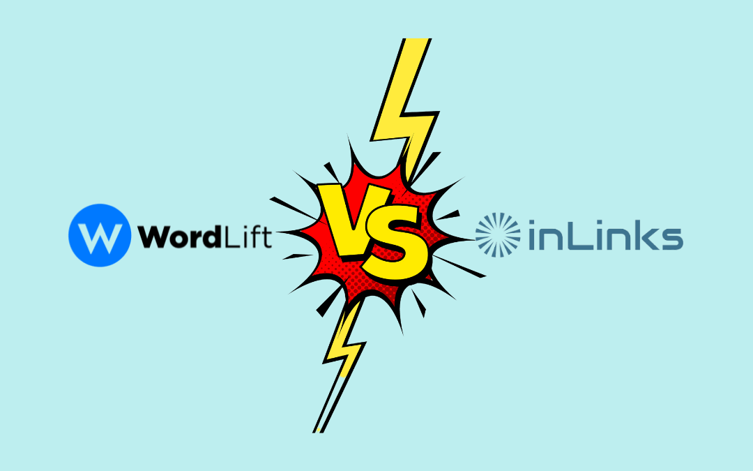 Alternative To InLinks - Entity-Based SEO Platform - WordLift Blog