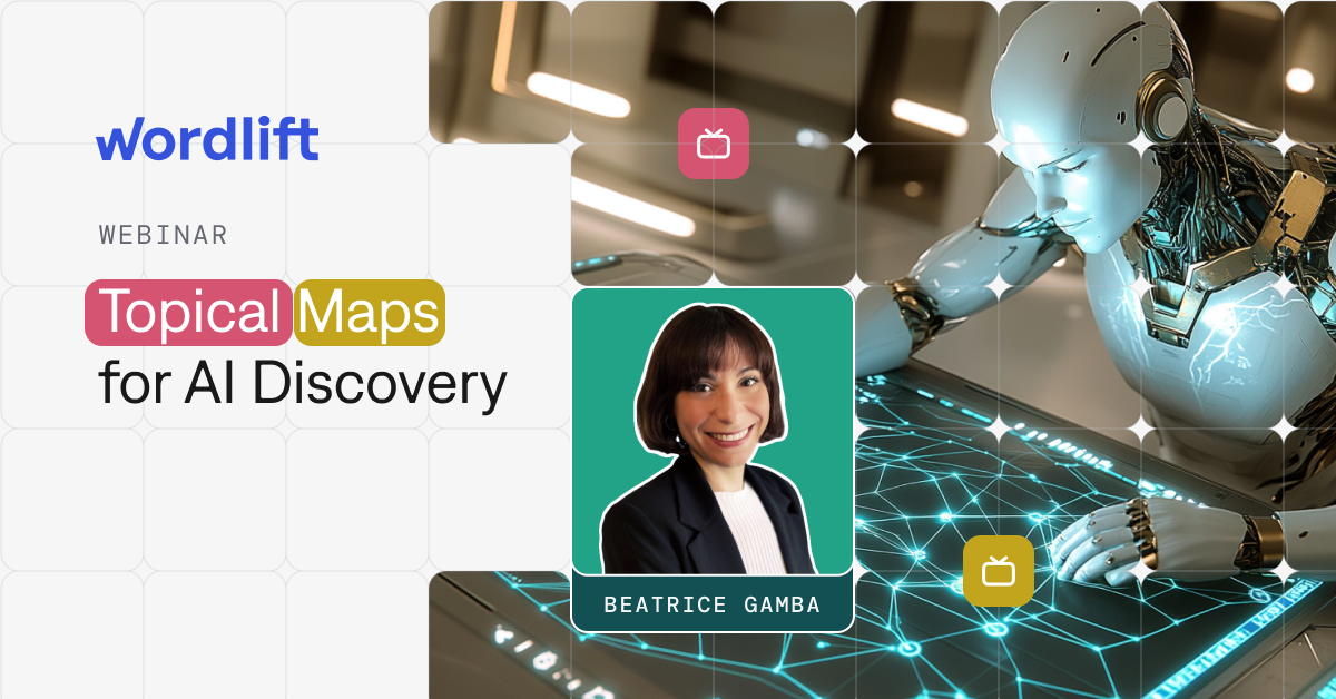Building Topical Maps with AI Agents - WordLift Blog
